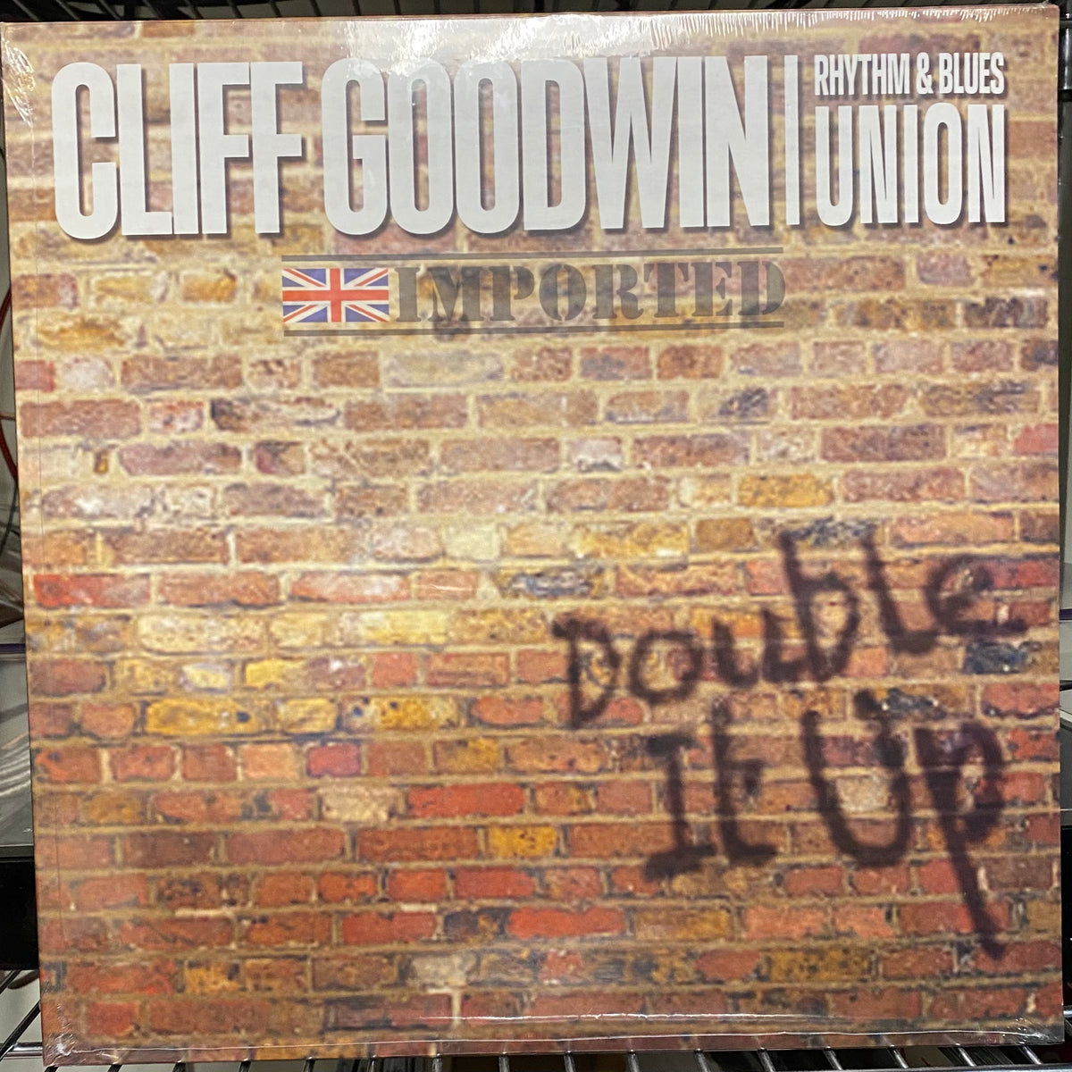Cliff Goodwin - Double It Up, Vinyl Record LP, Rhythm Blues Union – Joe ...