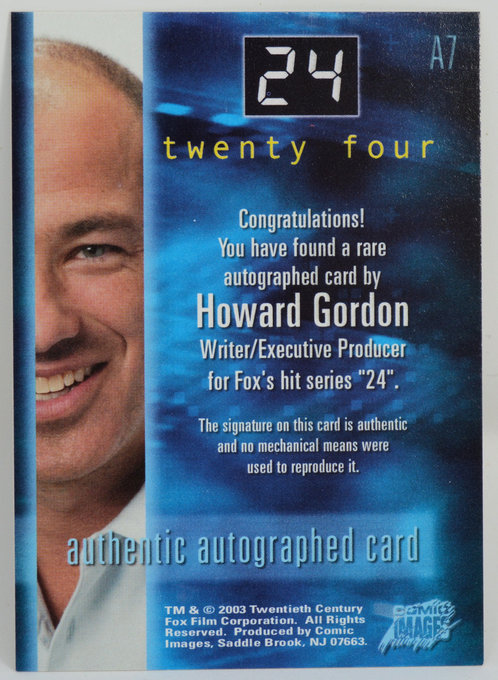 Howard Gordon - 24 Season 1 & 2, 2003 Comic Images, Authentic Autograph ...