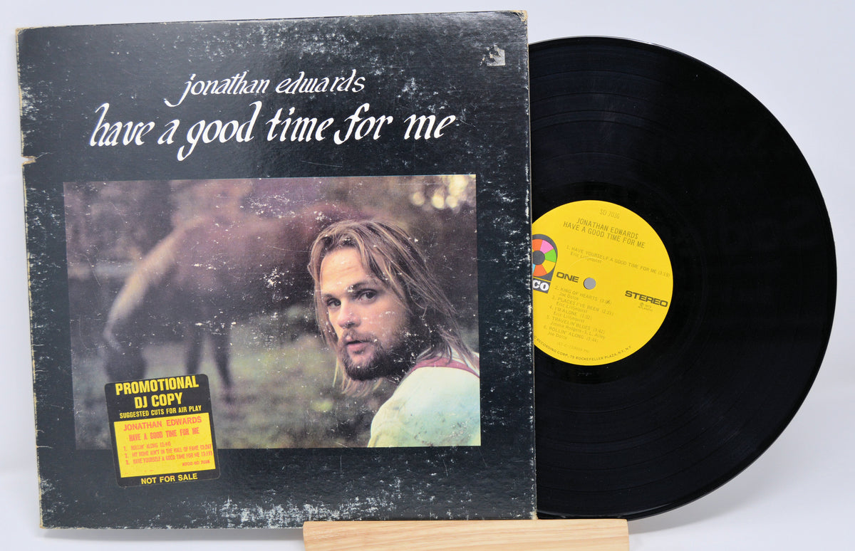Jonathan Edwards - Have A Good Time For Me, Vinyl Record Album LP – Joe ...