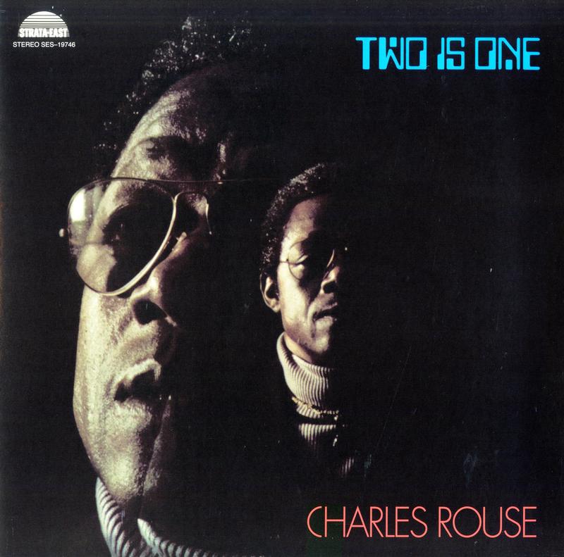 Rouse, Charles- Two Is One – Joe's Albums