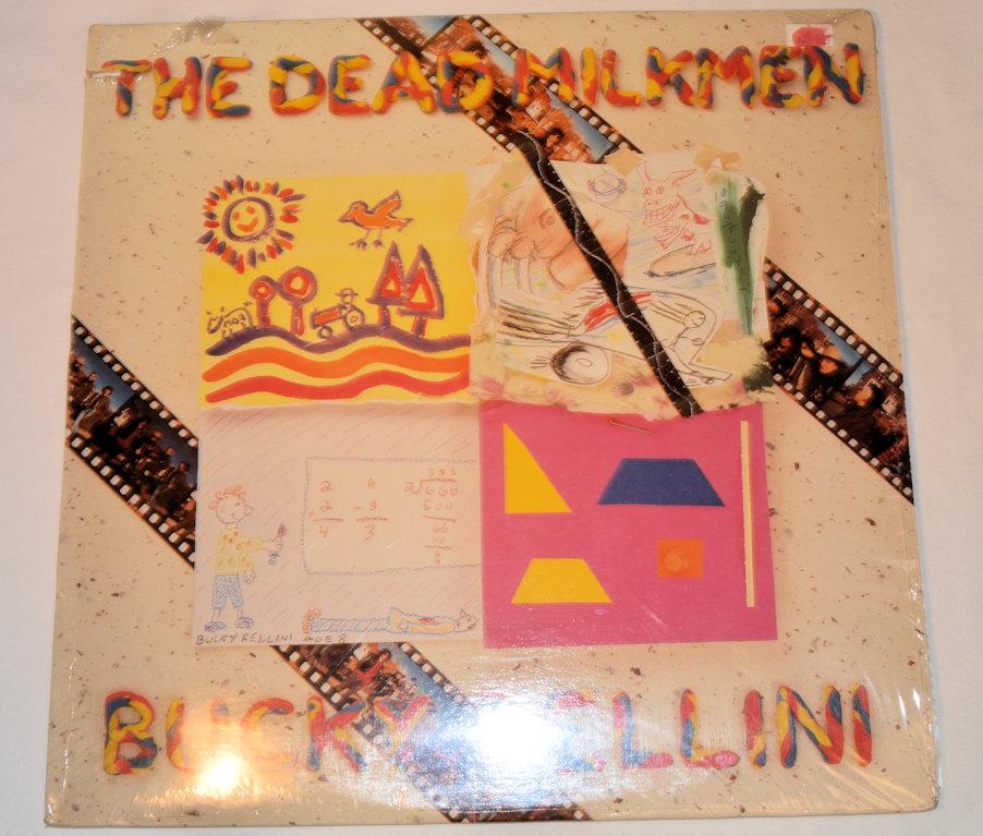 Dead Milkmen - Bucky Fellini – Joe's Albums