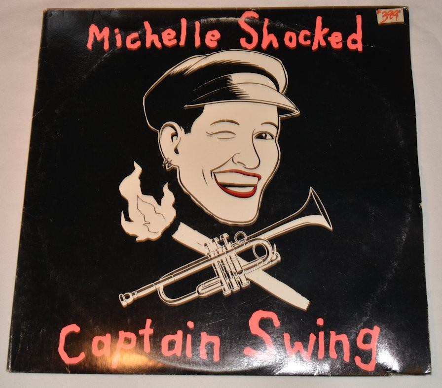 Shocked, Michelle - Captain Swing – Joe's Albums