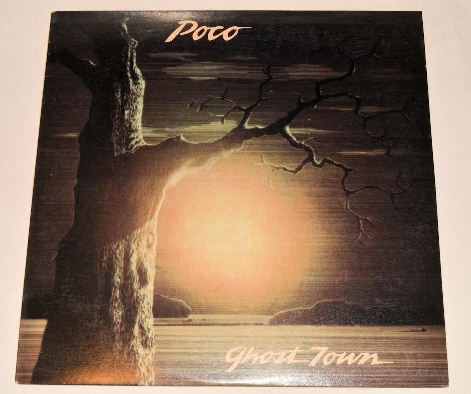 Poco - Ghost Town – Joe's Albums
