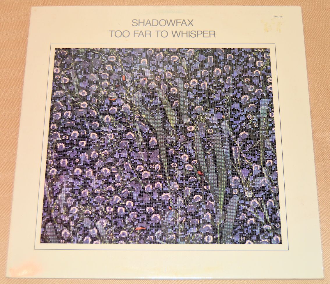 Shadowfax - Too Far To Whisper, Vinyl Record Album LP – Joe's Albums