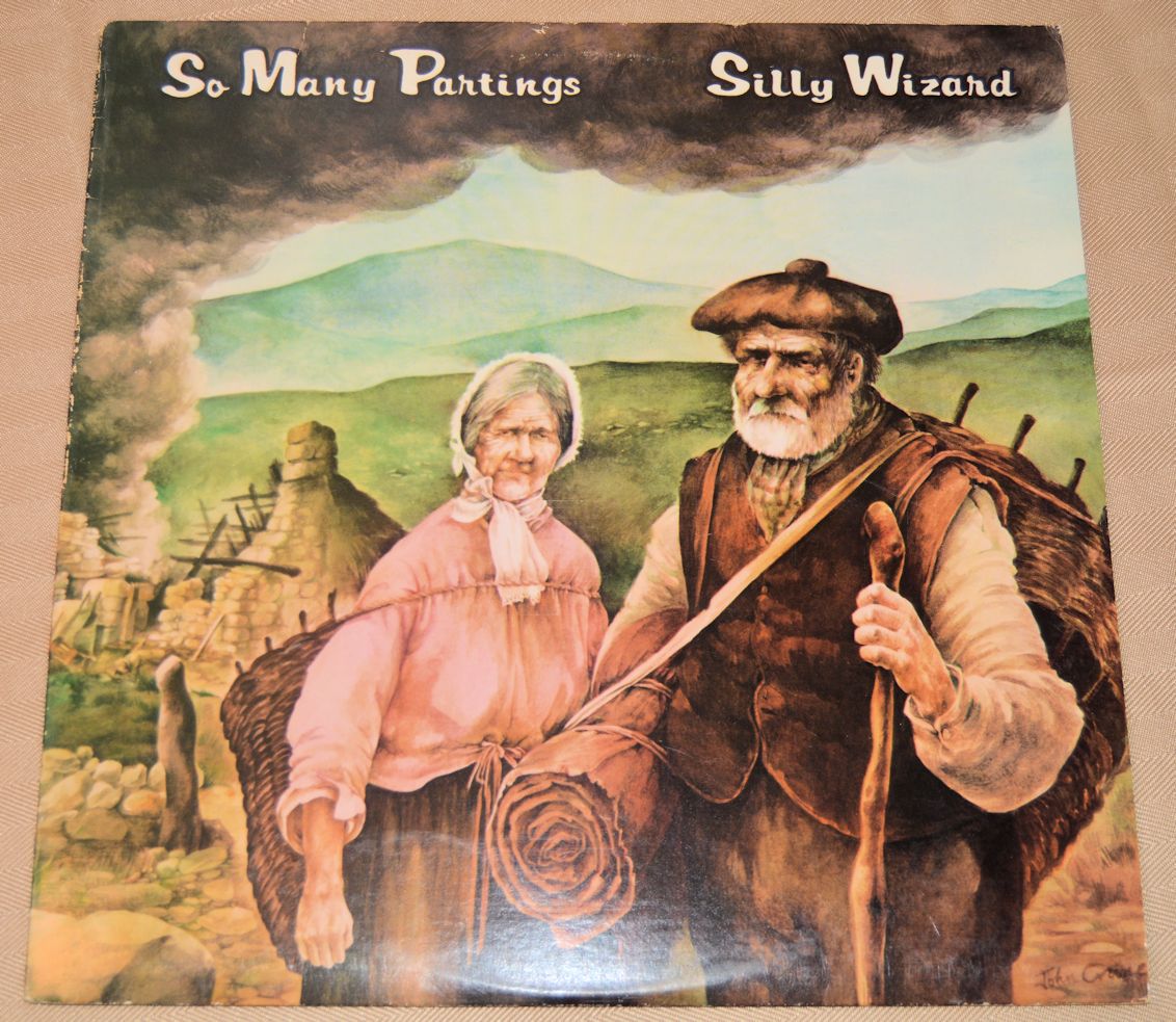 Silly Wizard - So Many Partings – Joe's Albums